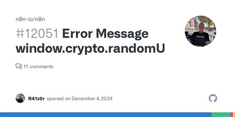 Error Message Windowcryptorandomuuid · Issue 12051 · N8n Ion8n · Github