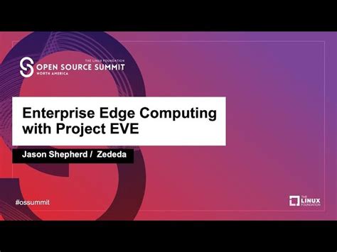 Free Video Enterprise Edge Computing With Project Eve From Linux Foundation Class Central