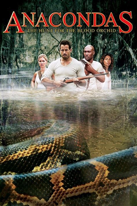 Anacondas The Hunt For The Blood Orchid 2004 Posters — The Movie