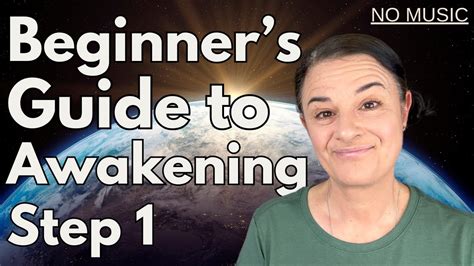 The Ultimate Beginners Guide To Awakening Step By Step Instructions Youtube