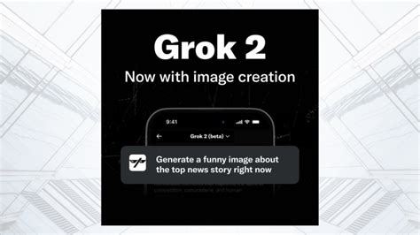 X Unveils Grok 2 Beta Advanced Language Models For Enhanced AI Capabilities