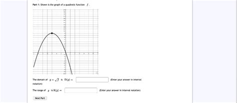 solved part 1 shown is the graph of a quadratic functions
