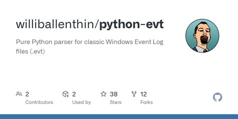 Github Williballenthinpython Evt Pure Python Parser For Classic