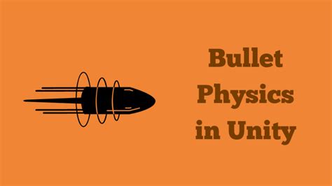 Bullet Physics Unity Movement And Collision Detection VionixStudio