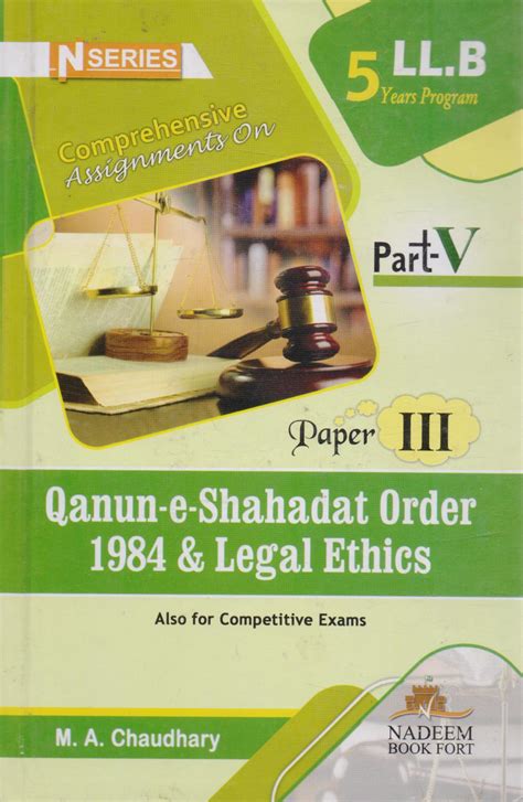 Comprehensive Assignments On Qanun E Shahadat Order 1984 Ethics By Ma