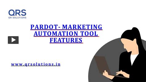 Ppt Features And Benefits Of Pardot Marketing Automation Tool Qrs Powerpoint Presentation