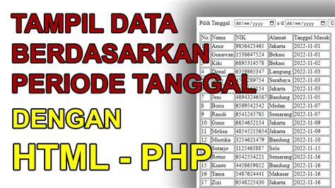 menampilkan data berdasarkan periode tanggal dengan php youtube