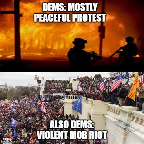 Peaceful Protest Vs Riot Imgflip