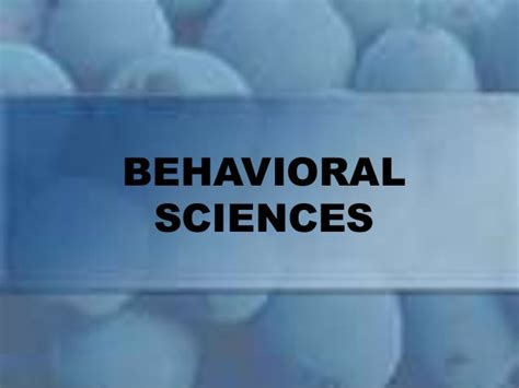 Presentation Behavioral Sciences