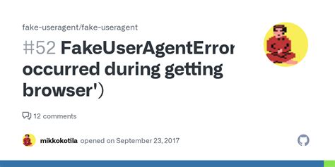 FakeUserAgentError Error Occurred During Getting Browser Issue Fake Useragent Fake