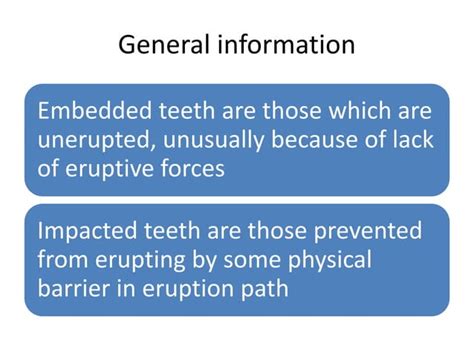 31 Embedded And Impacted Teeth Pptx Dental Health Diseases And Conditions