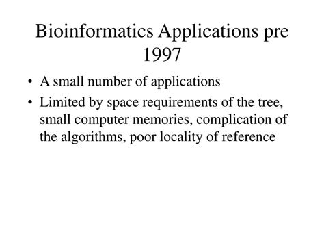 Ppt Suffix Trees Come Of Age In Bioinformatics Powerpoint Presentation Id1079368