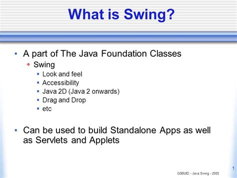 G5buid Java Swing What Is Swing A Part Of The Java Foundation
