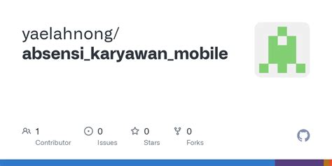 GitHub Yaelahnong Absensi Karyawan Mobile