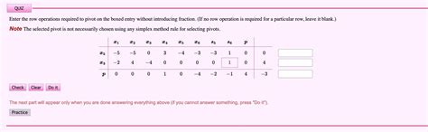 Solved Enter The Row Operations Required To Pivot On The Chegg Com