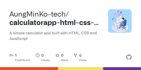 Github Aungminko Techcalculatorapp Html Css Javascript A Simple Calculator App Built With