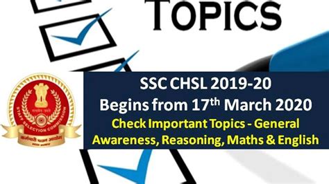 Ssc Chsl 2019 20 From 17 March 2020 Check Important Topics Of General