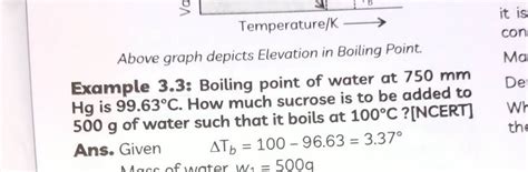 Above Graph Depicts Elevation In Boiling Point Example 3 3 Boiling Poin