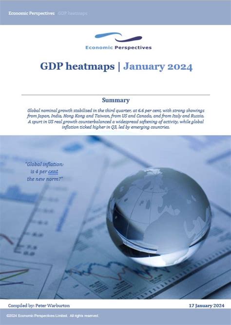 Economic Perspectives Limited On Linkedin Gdp Heatmaps January 2024 Global Inflation Is 4 Per