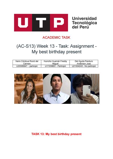 Task 13 Task 13 ACADEMIC TASK AC S13 Week 13 Task Assignment My Best Birthday Present