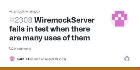 wiremockserver fails in test when there are many uses of them · issue