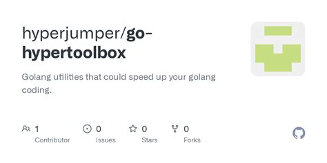 GitHub Hyperjumper Go Hypertoolbox Golang Utilities That Could Speed Up Your Golang Coding