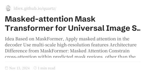 Masked Attention Mask Transformer For Universal Image Segmentation