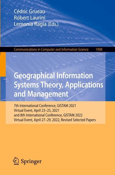 Geographical Information Systems Theory Applications And Management