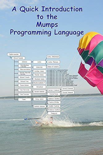 Mumps Language Tutorial Ebook Okane Kevin Kindle Store