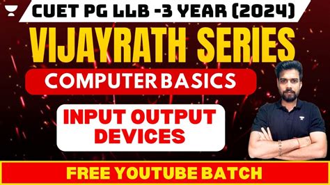 CUET PG LLB 2024 Computer Basics Input Output Devices CUET PG LLB