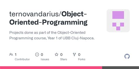 GitHub Ternovandarius Object Oriented Programming Projects Done As Part Of The Object