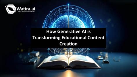 Revolutionizing Learning How Generative Ai Is Transforming Educational