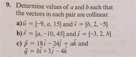 solved determine values of a and b ﻿such that the vectors in