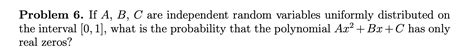 solved problem 6 ﻿if a b c ﻿are independent random