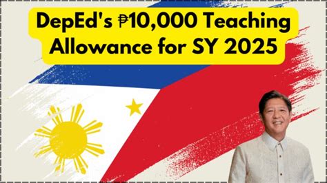 Depeds ₱10 000 Teaching Allowance For Sy 2025 2026 Implementation