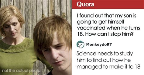 Anti Vaxx Mom Asks How To Stop Her Son From Getting Vaccines When He Turns Gets Shut Down In