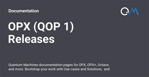 Opx Qop 1 Releases Documentation