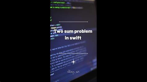 Twosum Problem With Swift Programming Youtube