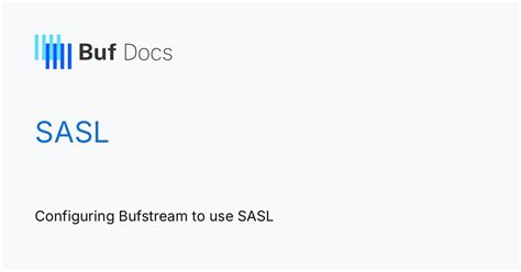 Sasl Buf Docs