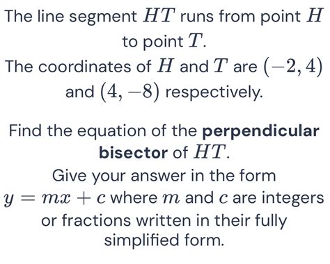 Solved The Line Segment Ht Runs From Point H To Point T The