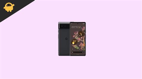 Pixel 6 And 6 Pro Bluetooth Headphones Not Working How To Fix