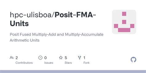 github hpc ulisboa posit fma units posit fused multiply add and