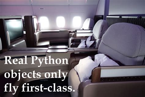 Python Objects Part Iv First Class Everything By Brennan D Baraban