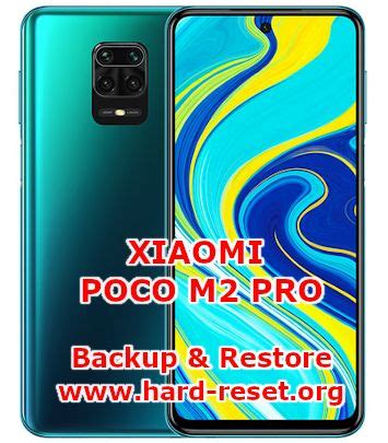 Solutions To Backup Restore XIAOMI POCO M2 PRO Contact Chat Data