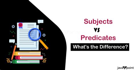 Difference Between Subject And Predicate Tpoint Tech