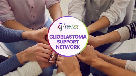 The Glioblastoma Support Network Gsn A Lifeline For Patients