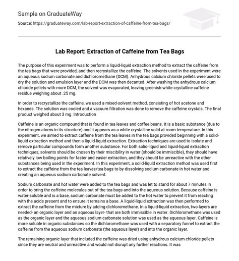 Lab Report Extraction Of Caffeine From Tea Bags Free Essay Example