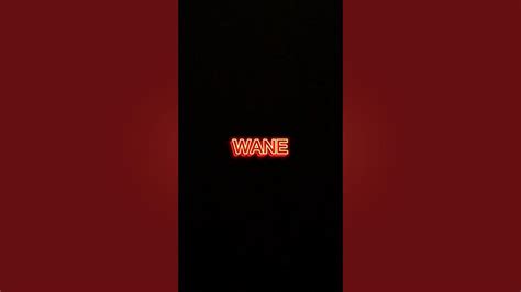 WANE meaning with an example#english#learn#learning#wordswithmeaning#words#growth#wordmeaning ...