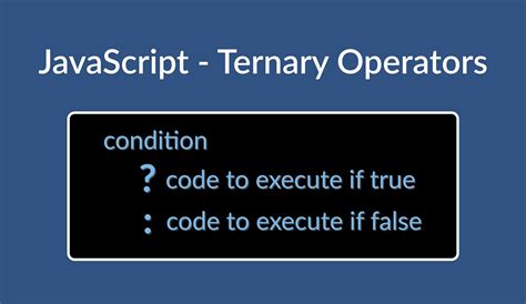 Javascript Operators — What Is The Ternary Operator And How Does It Work By Robert Laws