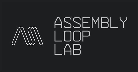 Assembly Loop Lab Pratt Institute